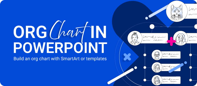 Org Chart in PowerPoint: SmartArt vs Templates | Extended Frames